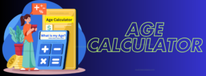 Age Calculator - Most Advanced Tool